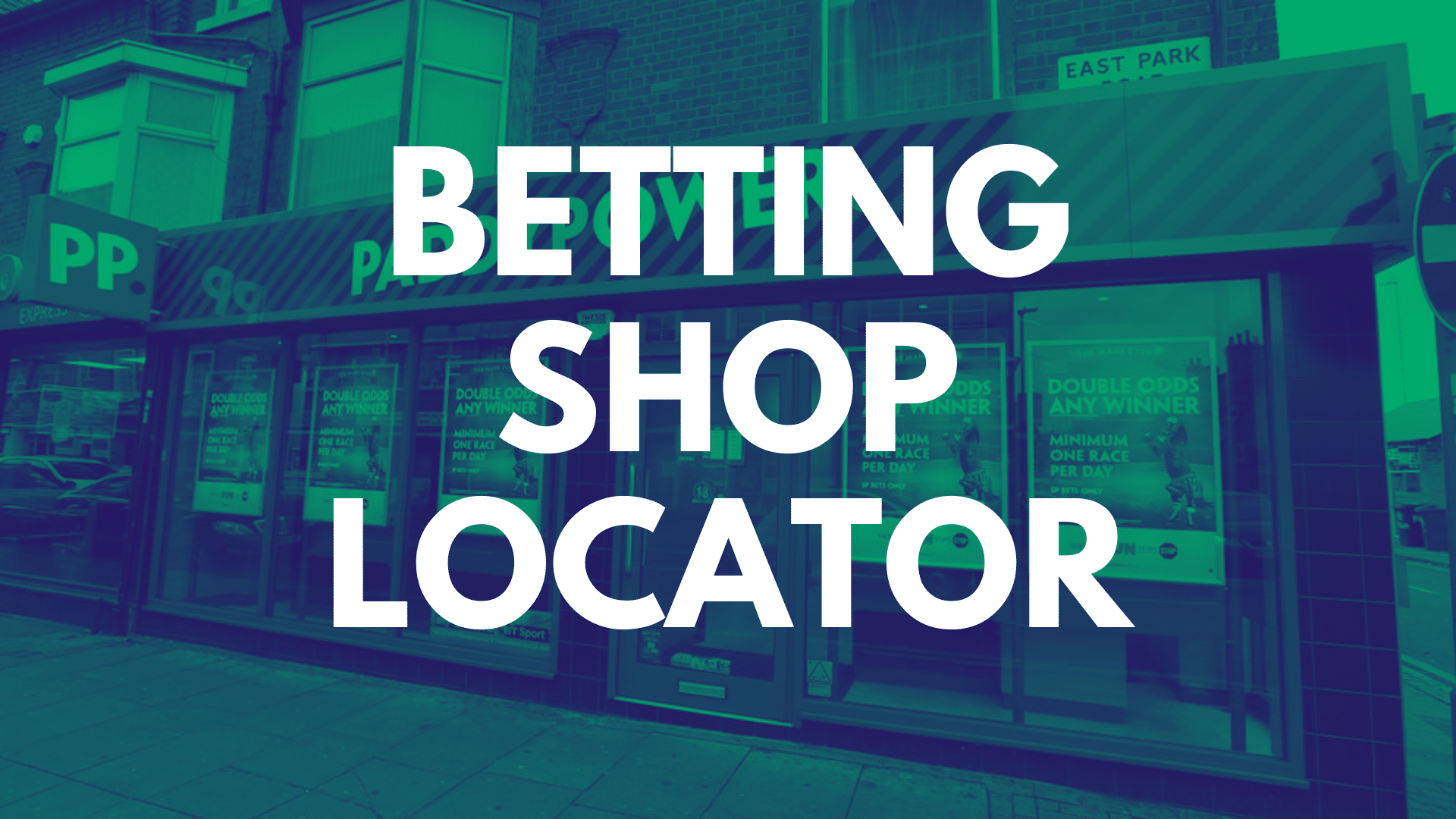 Bookmakers Near Me - Up to Date Map of UK Betting Shops